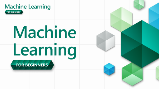 Machine Learning for Beginners